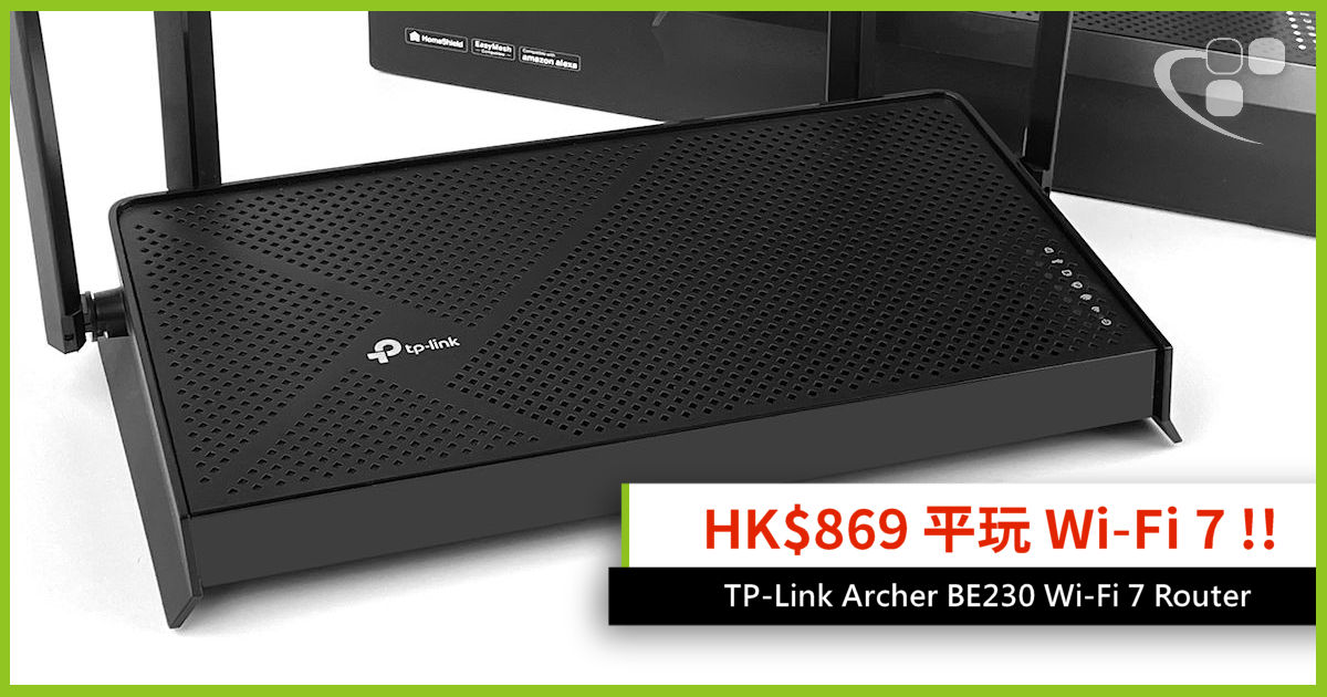 HK$869 平玩 Wi-Fi 7 !! TP-Link Archer BE230 Wi-Fi 7 Router - 電腦領域 HKEPC ...